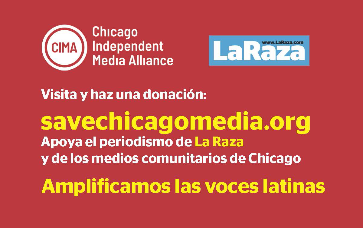 Dona en savechicagomedia.org y apoya a La Raza y el periodismo ...